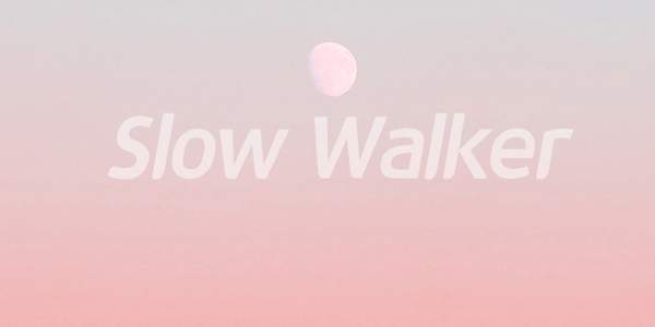 마법은 없다: Slow Walker