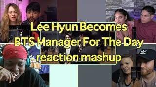 [BTS] Lee Hyun Becomes BTS Manager For The Day｜reaction mashup: HeeNa