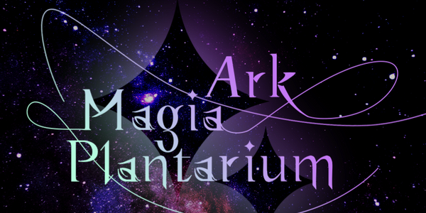 Ark Magia Plantarium: 포스타입 채널