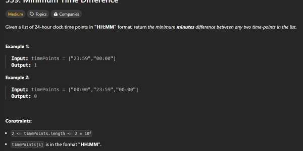 [2024.09.16] 539. Minimum Time Difference: 마코의 프로그래밍 바다