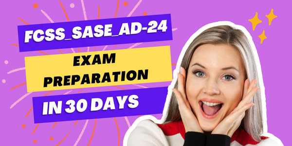 FCSS_SASE_AD-24 Exam Preparation in 30 Days: IT Exams Prep
