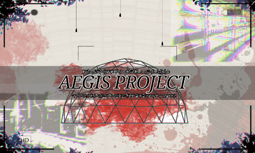 AEGIS PROJECT - 시리즈 1페이지